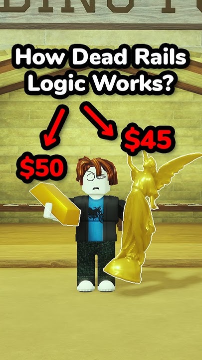 How LOGIC Works In Dead Rails? - YouTube
