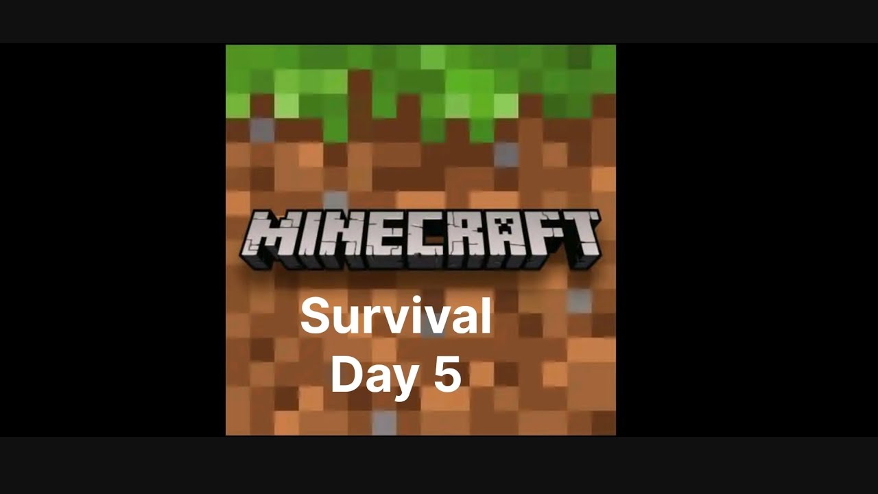 #Survival Day 5/10 (Minecraft) - YouTube
