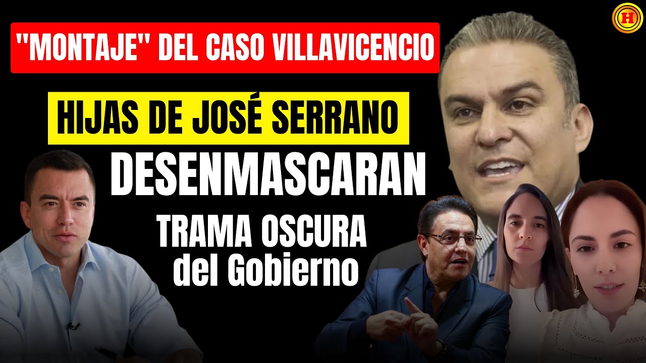 ¡EXPLOSIVAS DECLARACIONES! Hijas de José Serrano DESENMASCARAN el ...