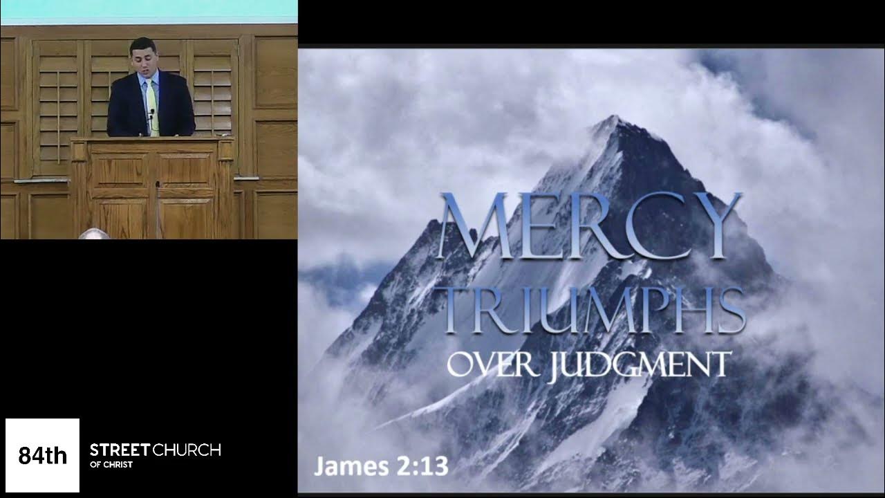 Mercy Triumphs Over Judgement - Jeremiah Cox - March 19, 2023 - YouTube