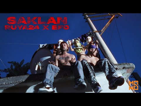Rüya24 x EFO - SAKLAN (Official Music Video)