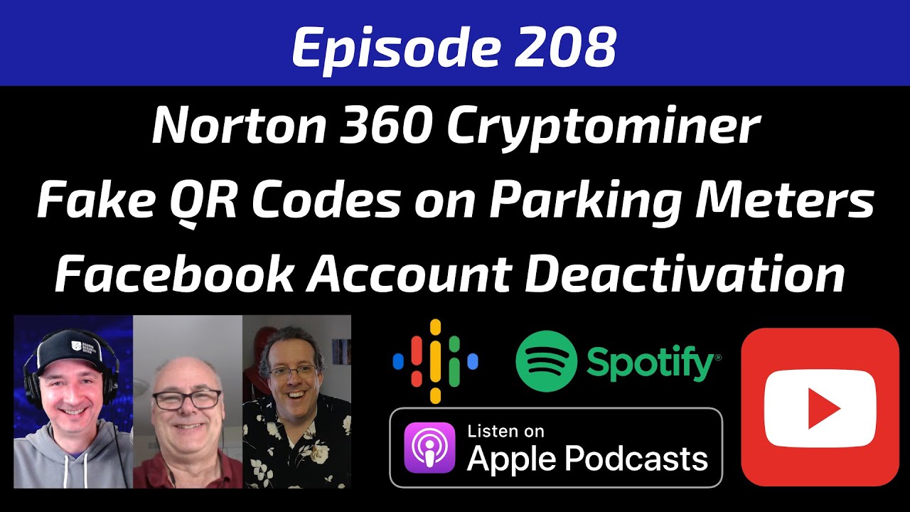 Norton 360 Cryptominer, Fake QR Codes on Parking Meters, Facebook ...