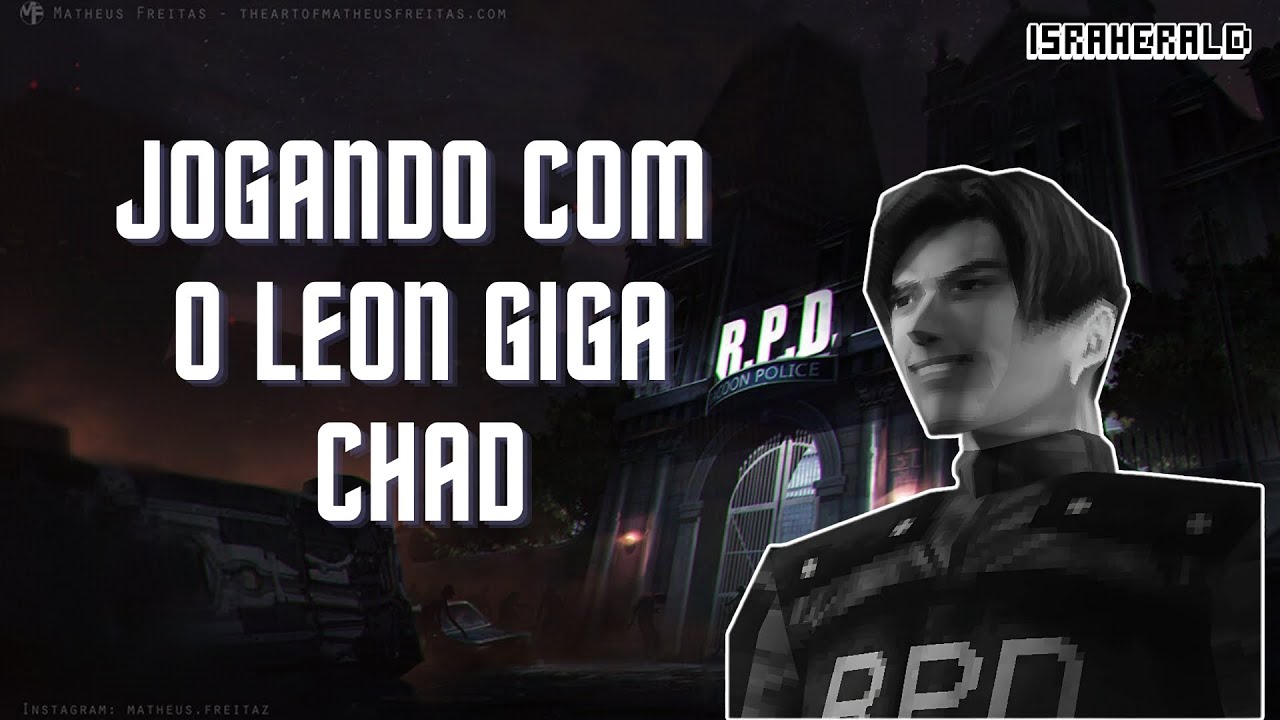 RESIDENT EVIL 2 REMAKE - LEON GIGA CHAD - YouTube