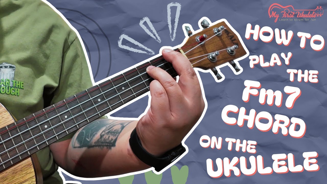 Learn the Fm7 Ukulele Chord | Ukulele Chord Library - YouTube