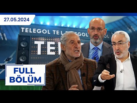 TELEGOL | Serhat Ulueren, Adnan Aybaba, Gökmen Özdenak | 27.05.2024