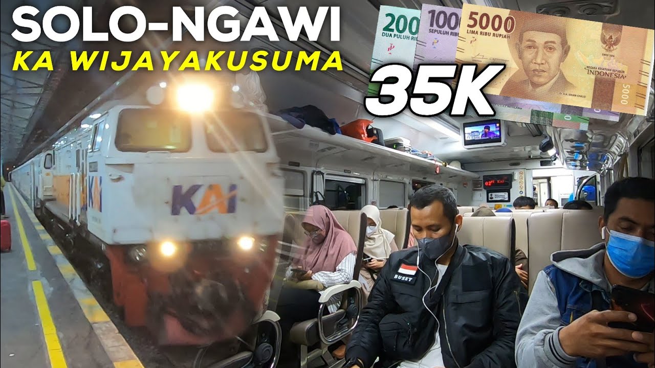 SELALU RAME!! NAIK KERETA API WIJAYAKUSUMA SOLO - NGAWI 35 RIBU - YouTube