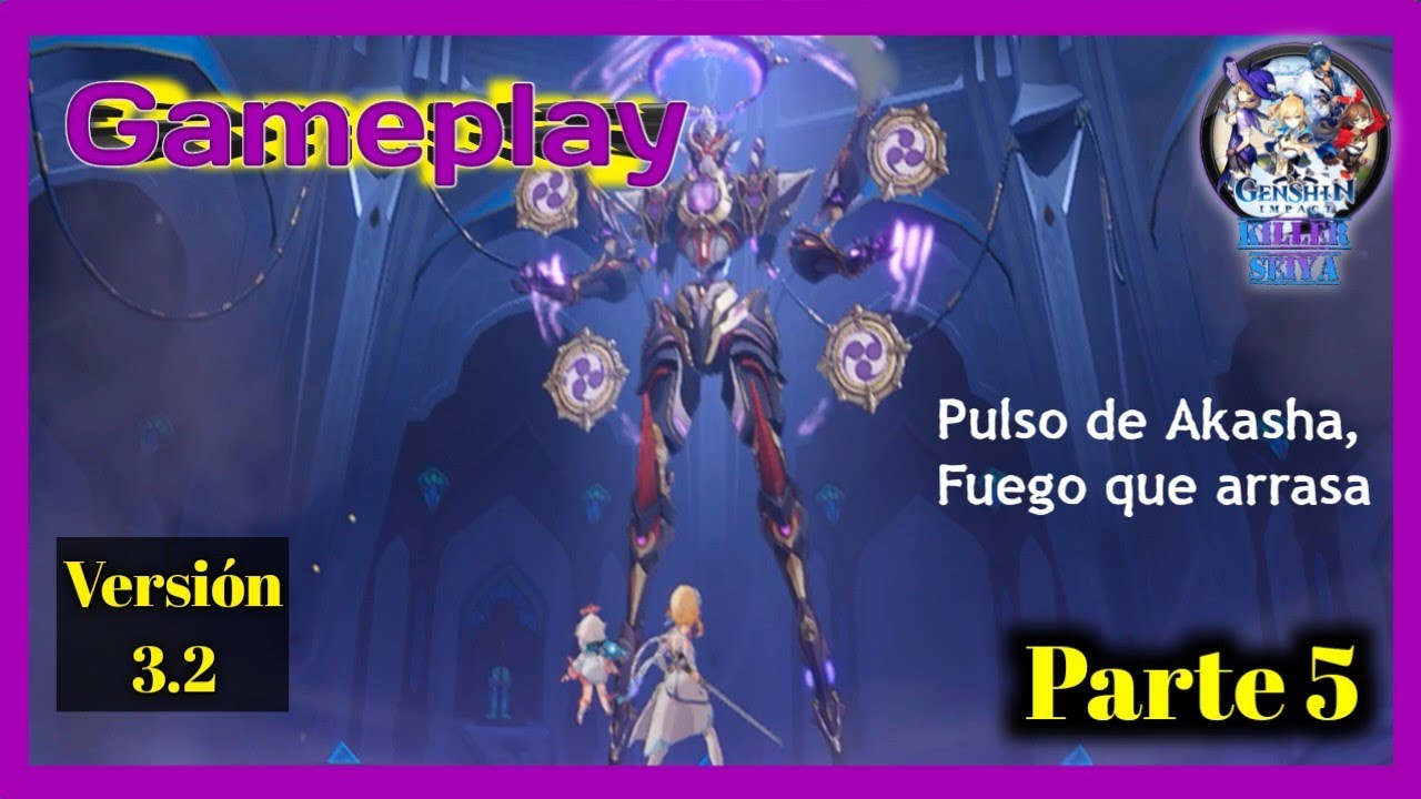 Genshin impact Gameplay, Pulso de Akasha, fuego que arrasa parte 5 ...