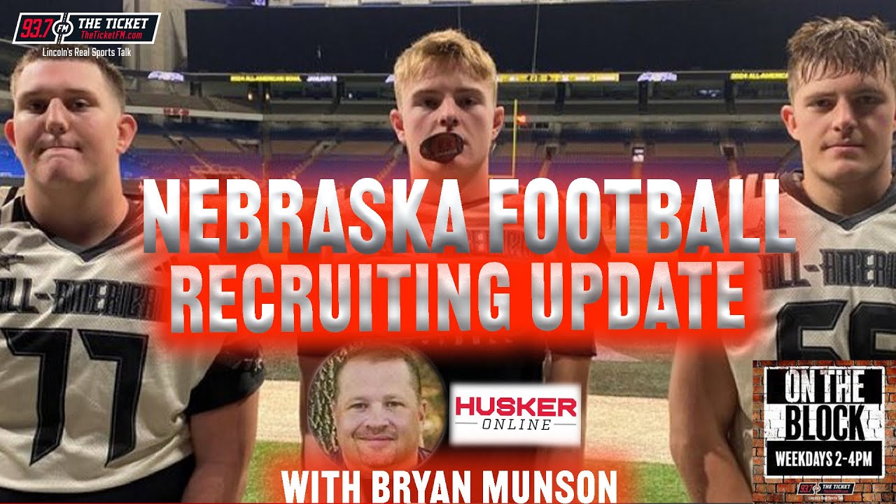 INTERVIEW: Nebraska Football Recruiting Update with Bryan Munson # ...