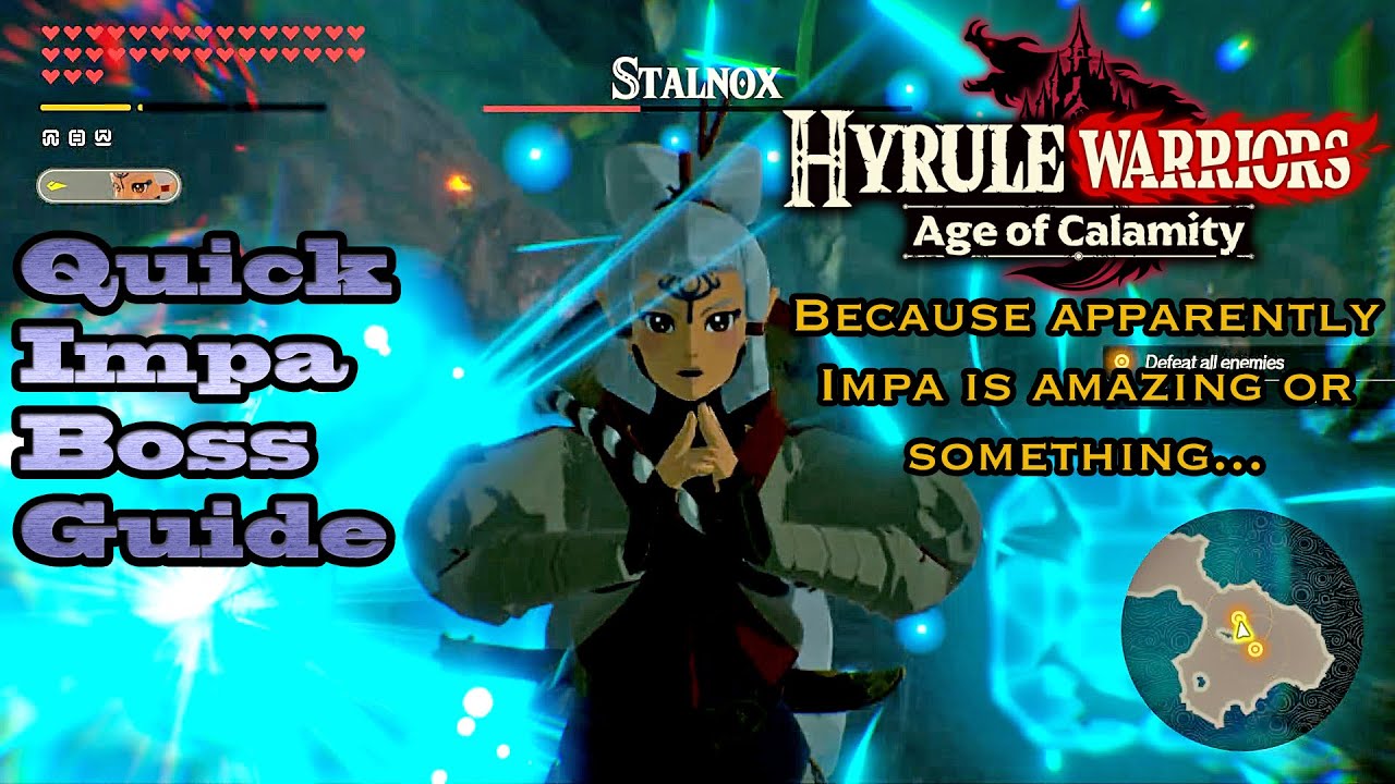 Hyrule Warriors: Age of Calamity - Quick Impa Boss Guide - Footsteps of ...