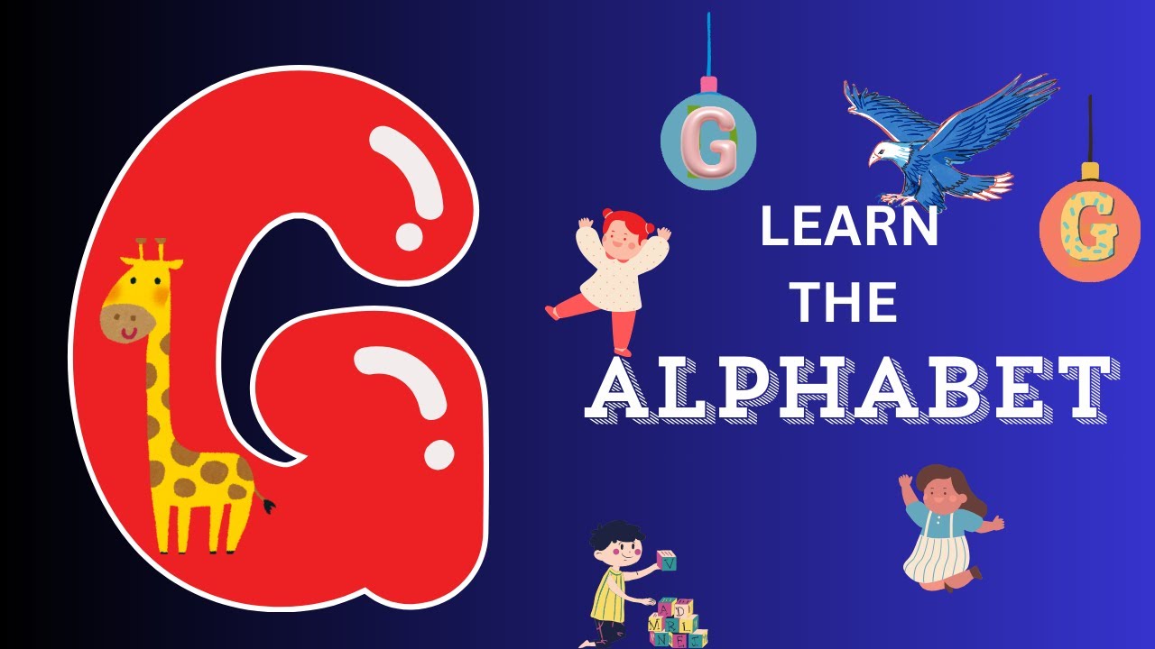Giggles with the Letter G! | Learning the Alphabet the Fun Way - YouTube