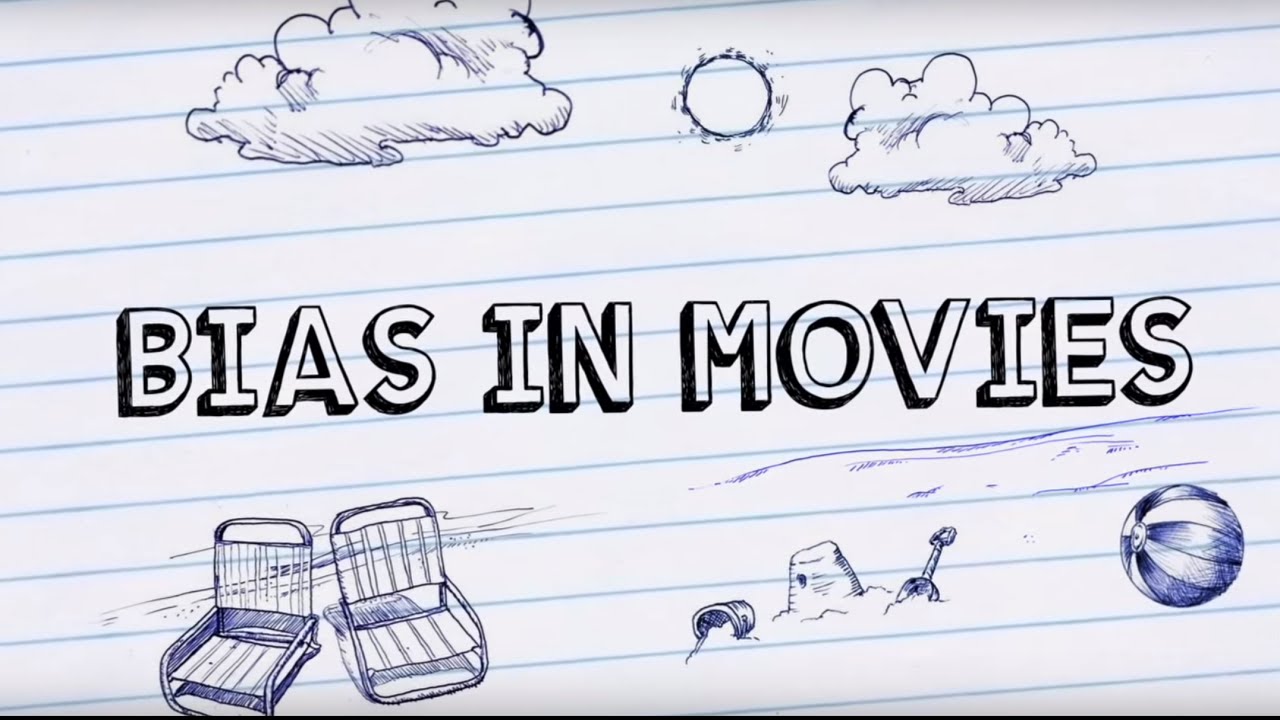 Bias in Movies - YouTube