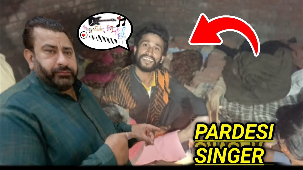 Pardesi singer 🎤 | Mazdoor ki sorili awaz || Subhan kamran vlogs - YouTube