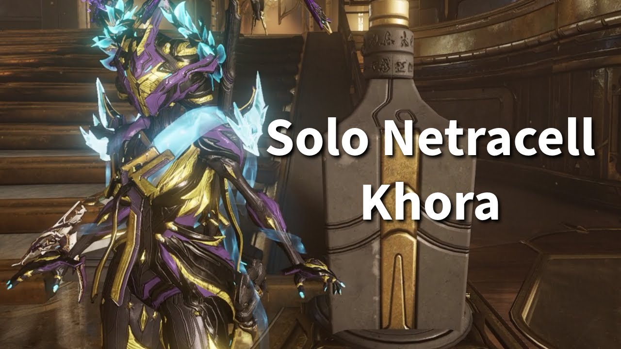 Solo Netracell w/ Khora | Warframe - YouTube