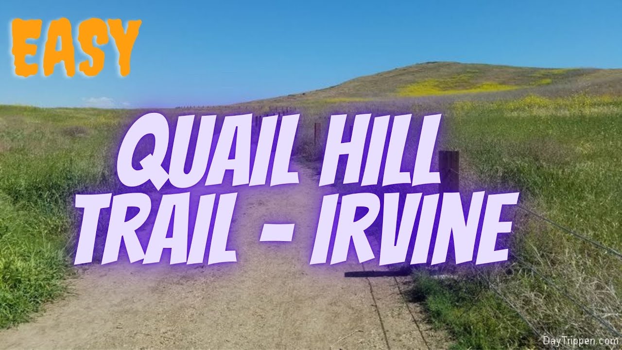 Quail Hill Trail Hike - Irvine - YouTube