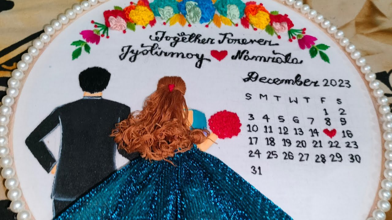 Wedding Calendar Embroidery Step by Step Tutorial part - 2 / Bride and ...