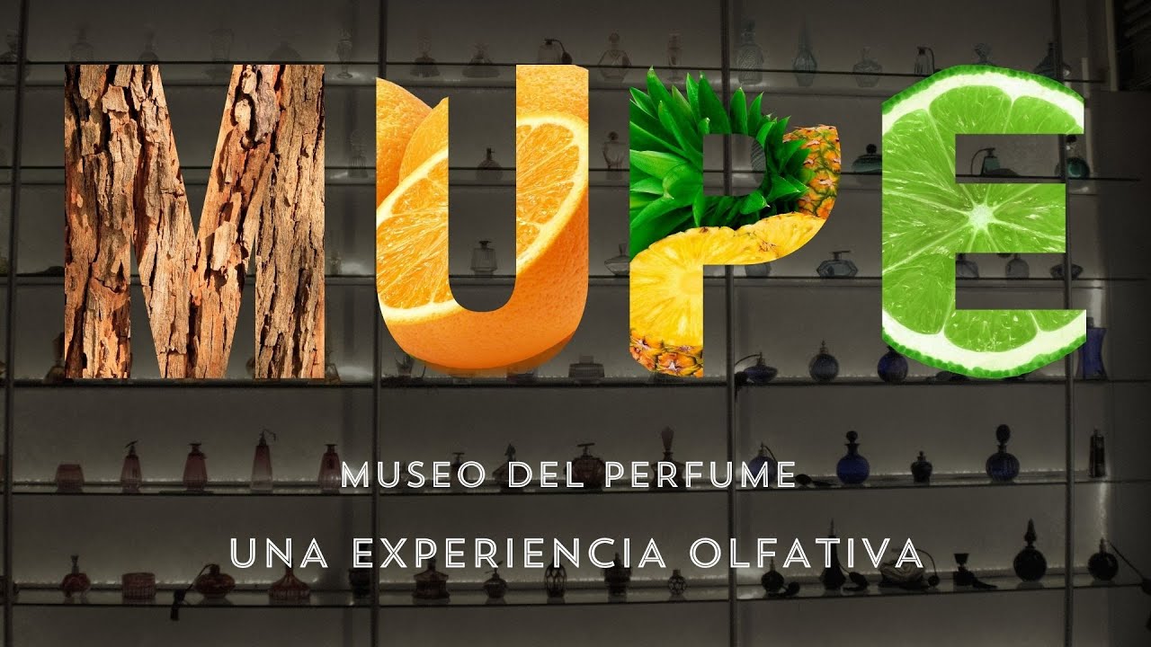 💮 | MUPE: Museo del Perfume | REPORTAJE | NARRACION Y DOCUMENTAL | 💮 ...