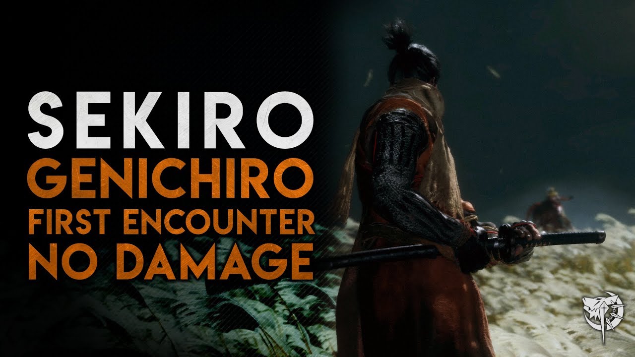 Sekiro: Shadows Die Twice | NG, Genichiro Ashina, First Encounter | No ...