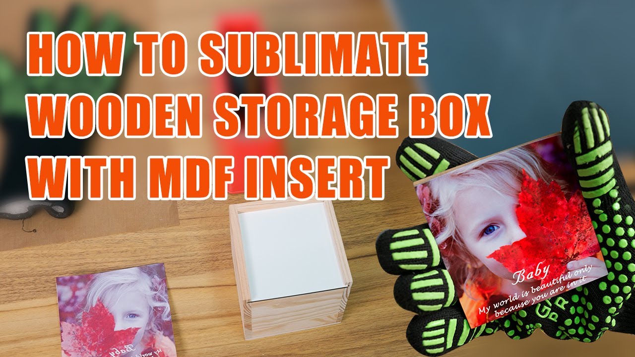 How to sublimate Storage Box | Sublimation Tutorial - YouTube