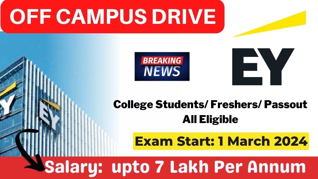 EY Off Campus drive | Exam Start 1 March 2024 | EY GDS Recruitment 2024 ...