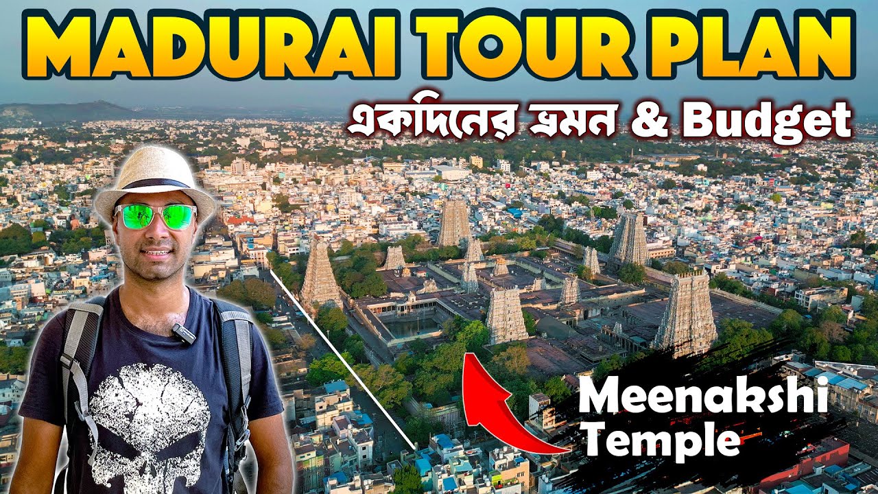 Madurai Tour Plan | Madurai Tour Guide | Madurai Meenakshi Amman Temple ...