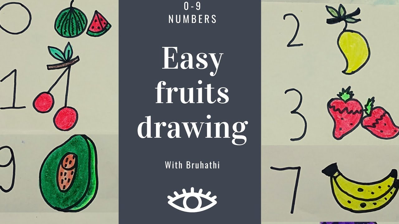 Easy drawings of fruits with numbers 0-9 / basic drawing classes for ...