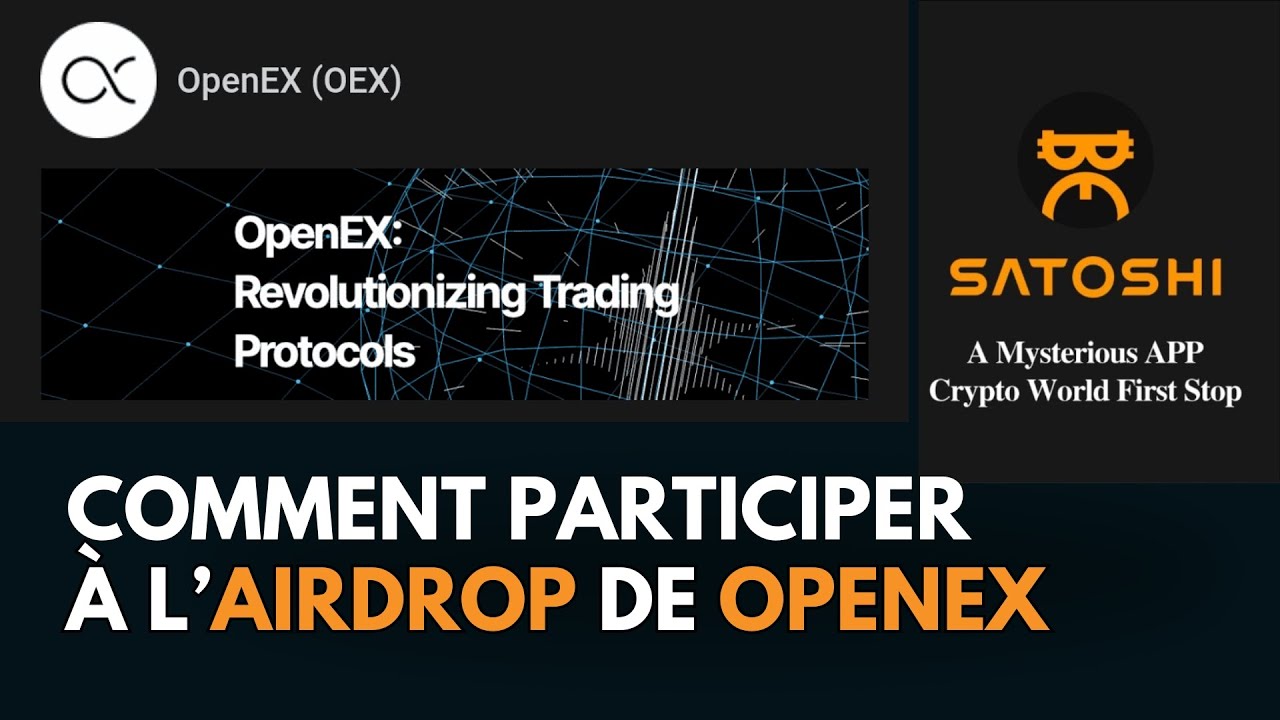 Comment participer à l'airdrop de OpenEx et ne rater aucune pièce - YouTube