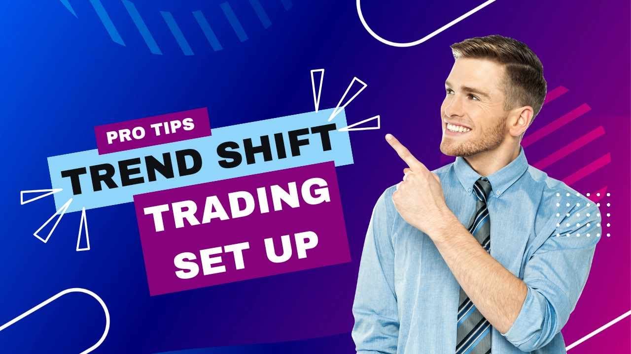 5. SET UP #2 - How to Trade the Trend Shift Trading Setup - YouTube