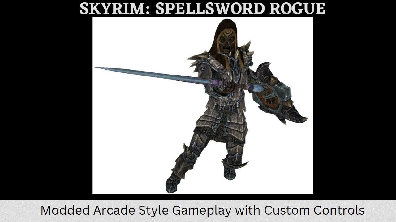 Modded Skyrim SE - Spellsword Rogue Master: Late Game Revered Dragon ...