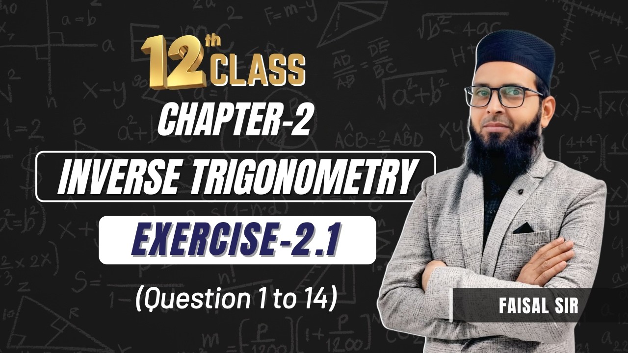 Inverse Trigonometric Functions | Exercise 2.1 | Class 12th | Step by ...