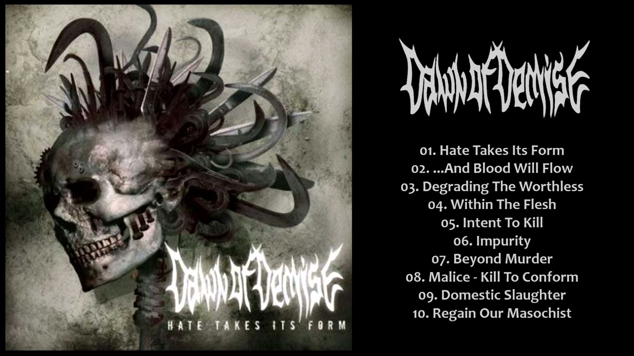 𝐃𝐚𝐰𝐧 𝐎𝐟 𝐃𝐞𝐦𝐢𝐬𝐞 - 𝐇𝐚𝐭𝐞 𝐓𝐚𝐤𝐞𝐬 𝐈𝐭𝐬 𝐅𝐨𝐫𝐦 𝟐𝟎𝟎𝟕 - YouTube