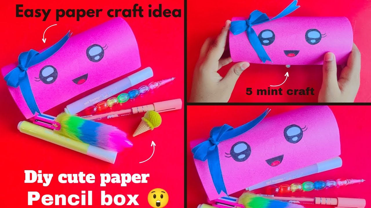 DIY cute paper pencil box. Easy paper craft.Easy craft idea. Diy Paper ...