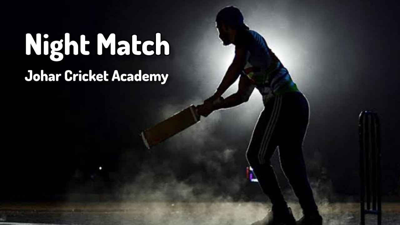 Live Cricket Match | Video 4 | Johar Cricket Academy | Full Night ...