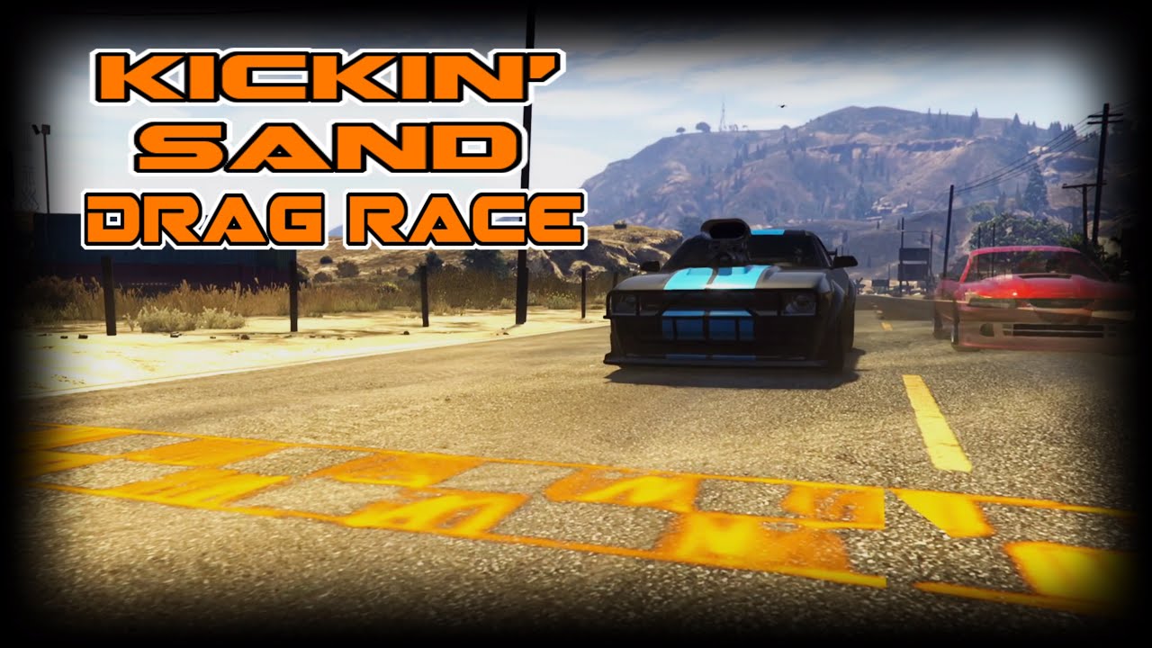 Kickin' Sand - GTA Online Drag Race (Gauntlet Hellfire vs Dominator ASP ...