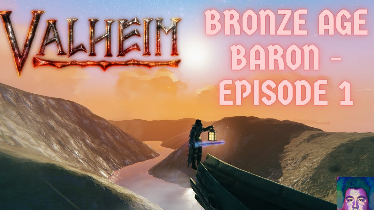 Valheim Bronze Age Baron Mini-Series Episode 1 - YouTube