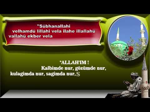 Allah'ım Kalbimde nur, eyle