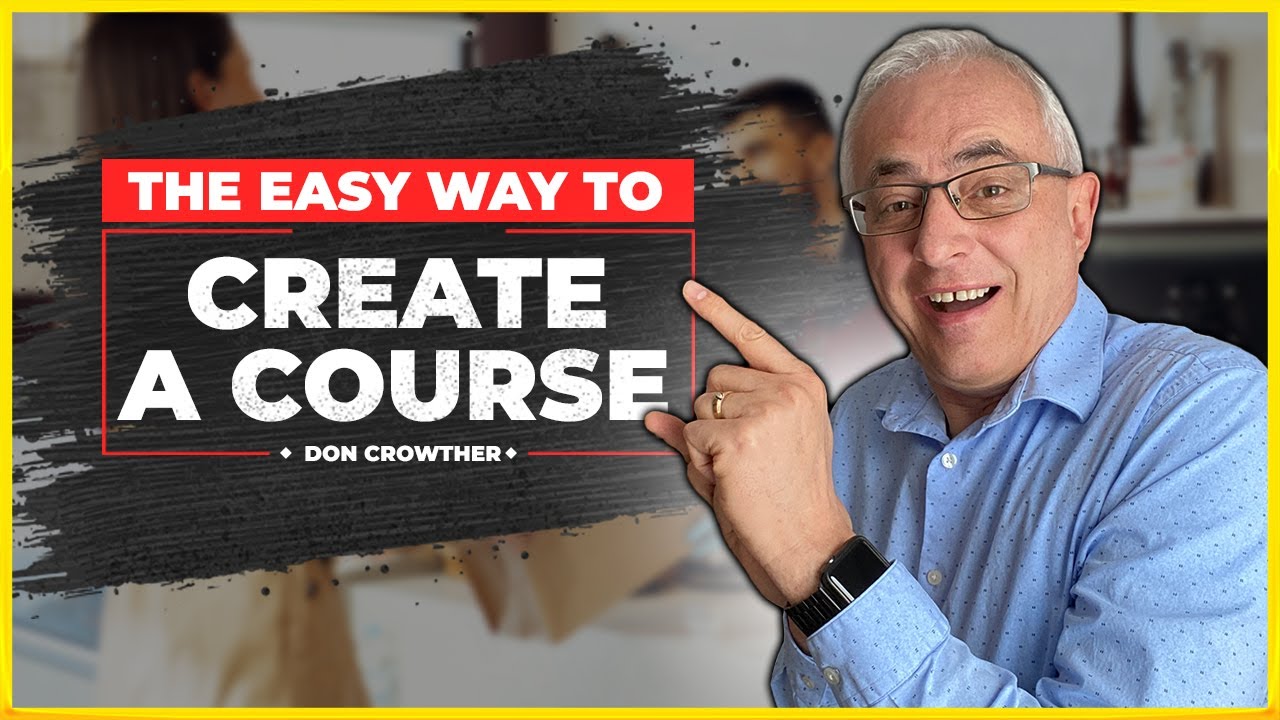 Course Creation - The Most Important Step - Don Crowther - YouTube