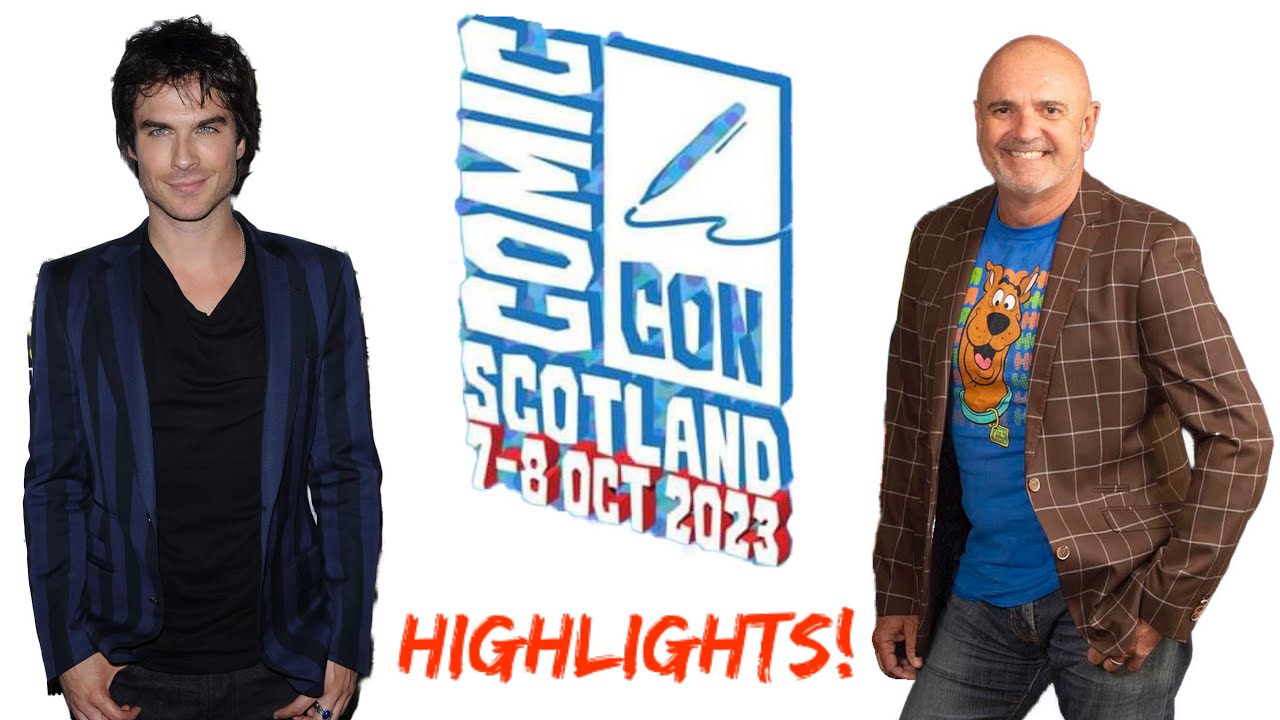 Comic Con Scotland 2023 Highlights! - YouTube