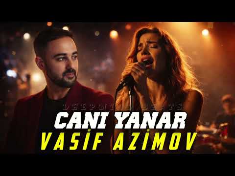 Vasif Azimov - Canı Yanar ( EDM Deep House ) 2026 Ai Cover