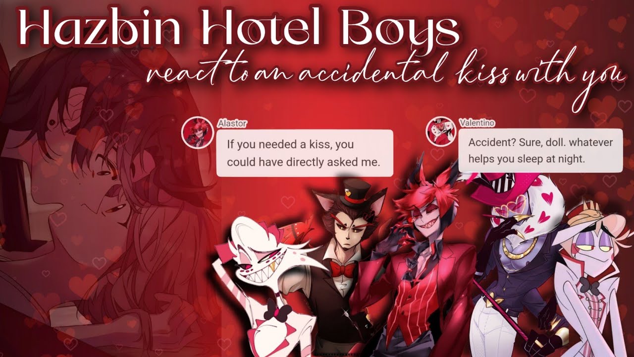 Hazbin Hotel boys react to you accidentally kissing them - YouTube