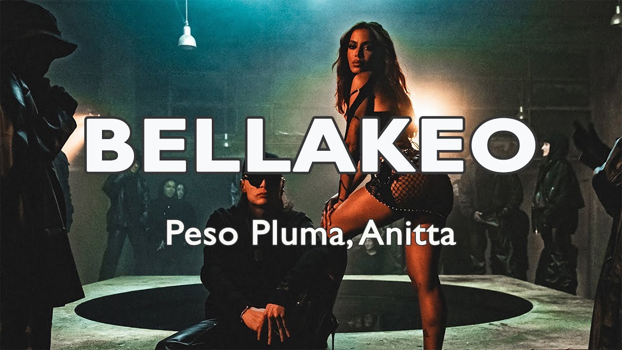 BELLAKEO - Peso Pluma, Anitta (2024) - YouTube