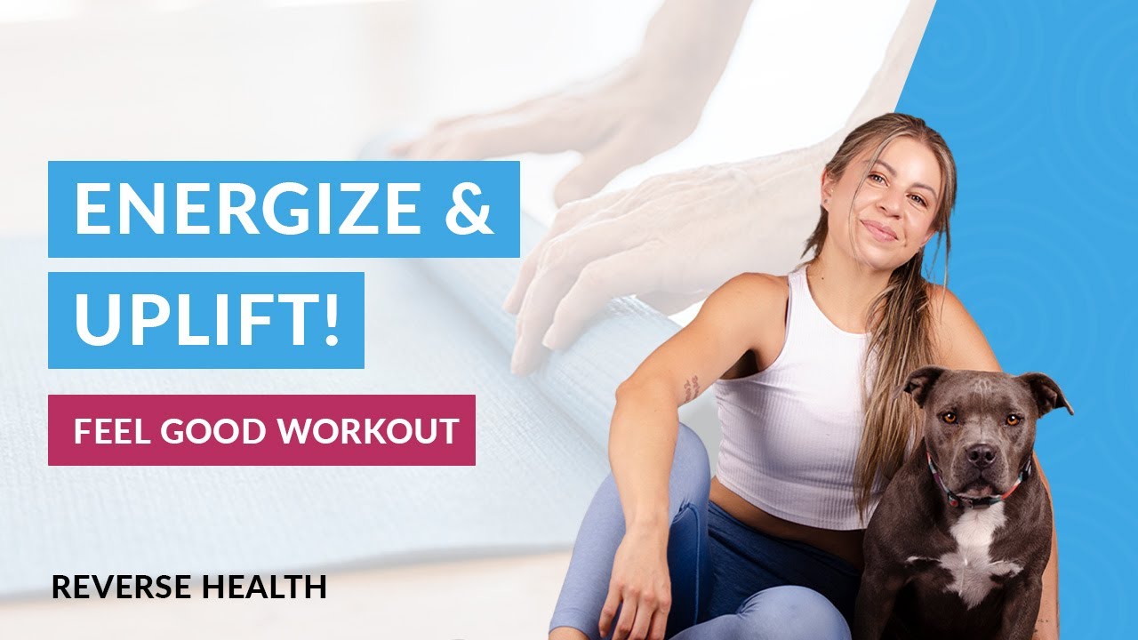 Boost Your Mood with Our Feel Good Workout! - YouTube