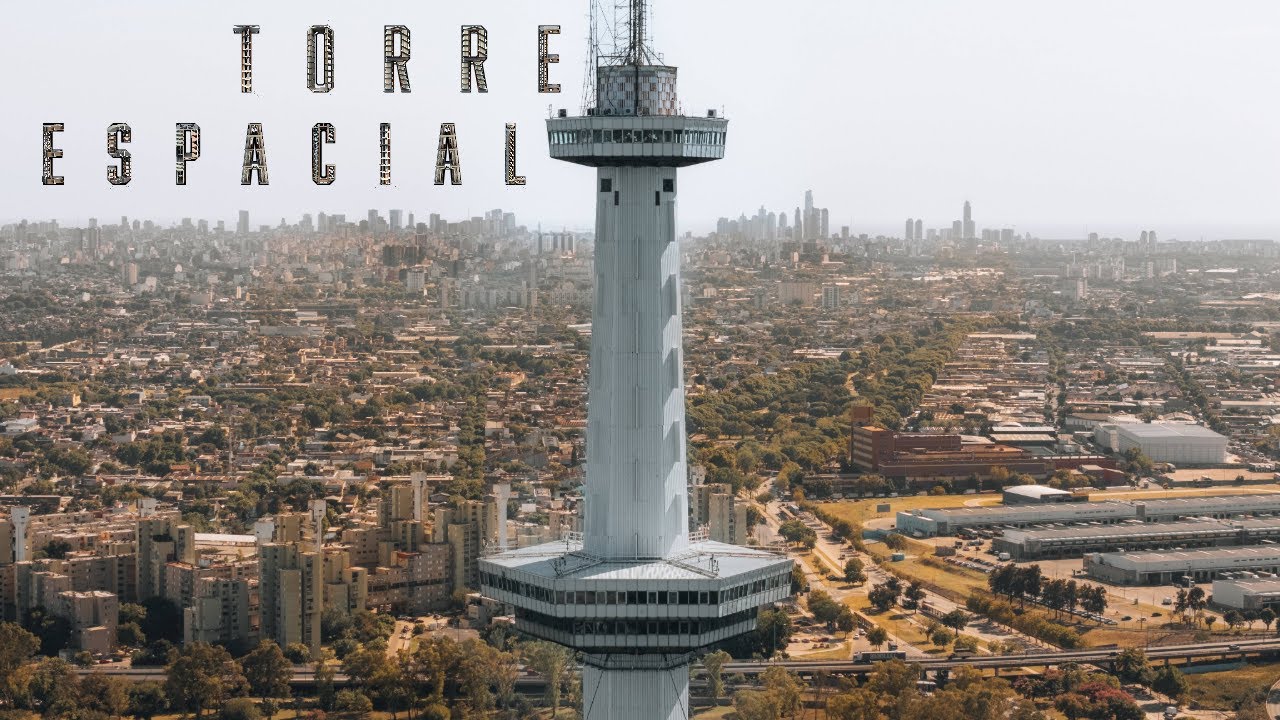 Torre Espacial - Ciudad de Buenos Aires - YouTube