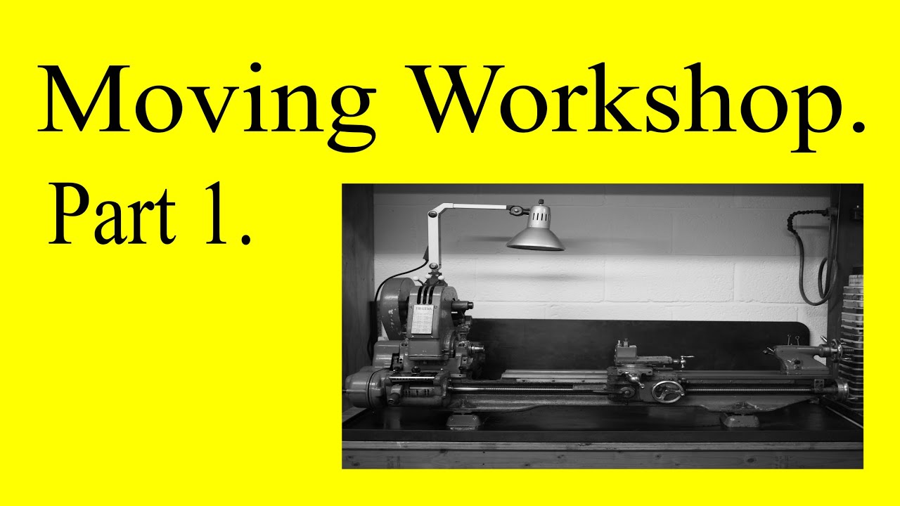 Moving to a Larger Workshop - Part 1. - YouTube