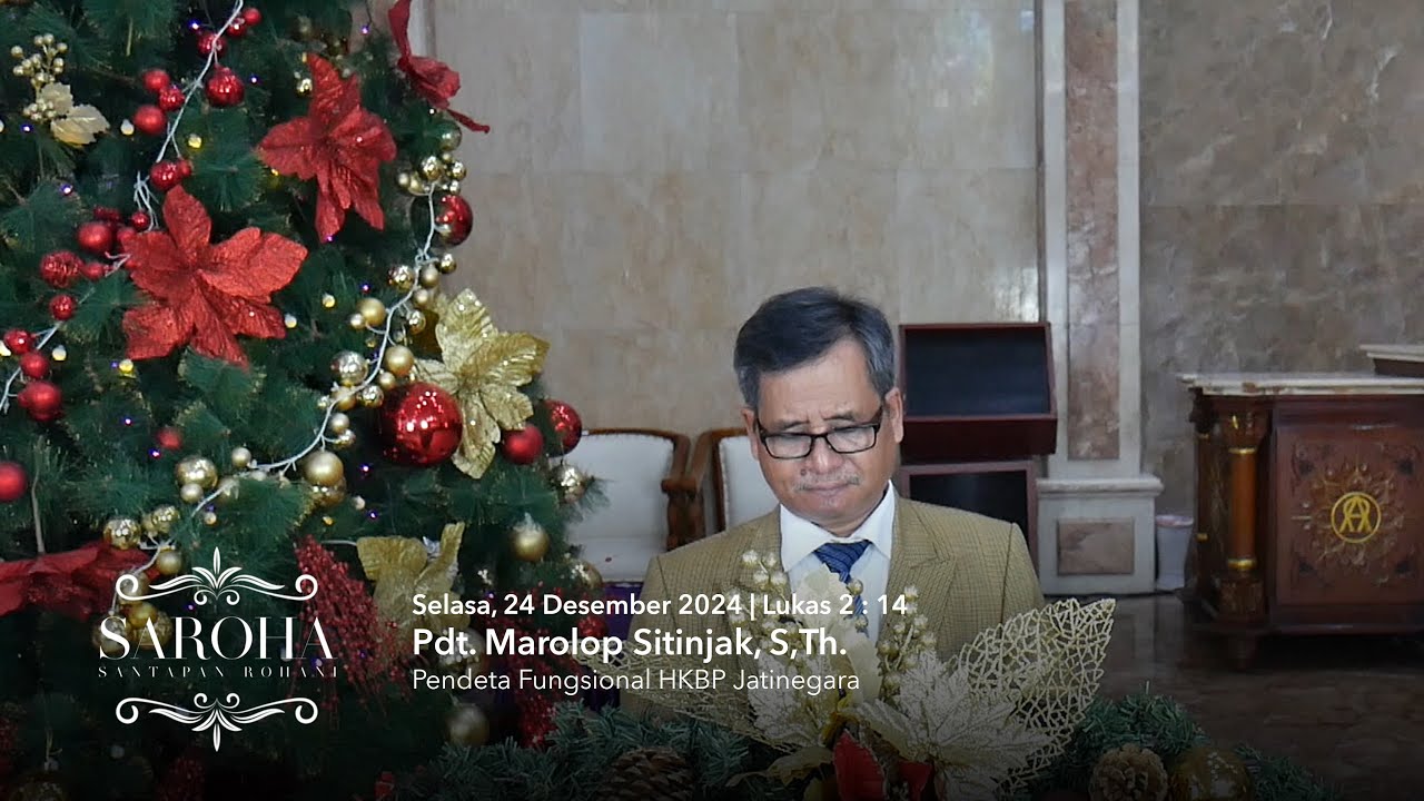 SAROHA (Santapan Rohani) - Renungan Harian Selasa, 24 Desember 2024 ...
