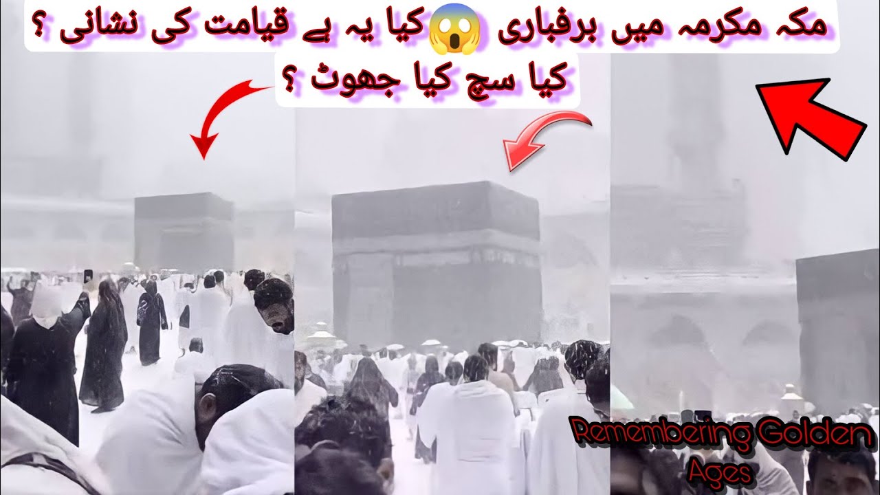 Snowfall in Makkah Saudi Arabia | Remembering Golden Ages - YouTube
