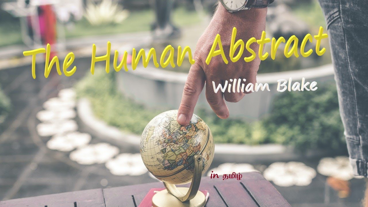 the human abstract by william blake in tamil | the human abstract by ...