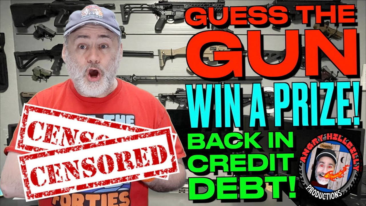 Guess the Gun, Win a Prize! (Back Into Credit Card Debt!) - YouTube
