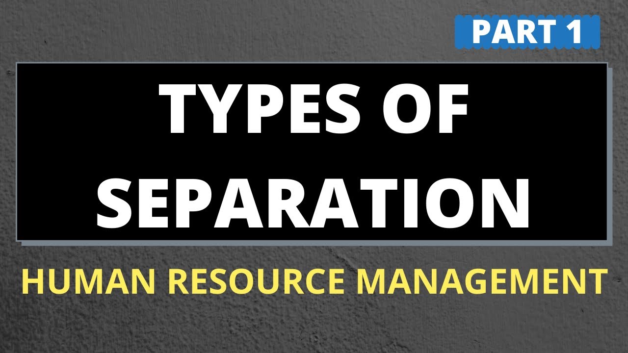 Types of separation - part 1 - YouTube