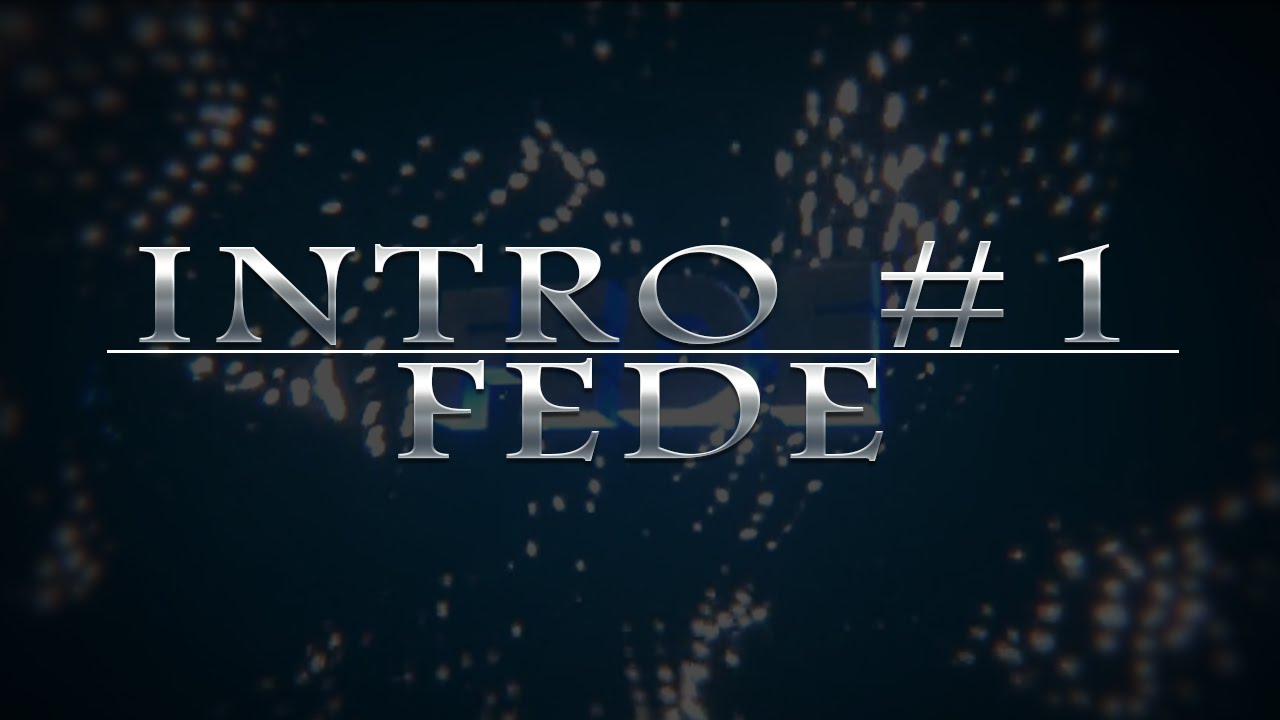 Intro #1 |•TheFedeCrack | by: HydraFX - YouTube