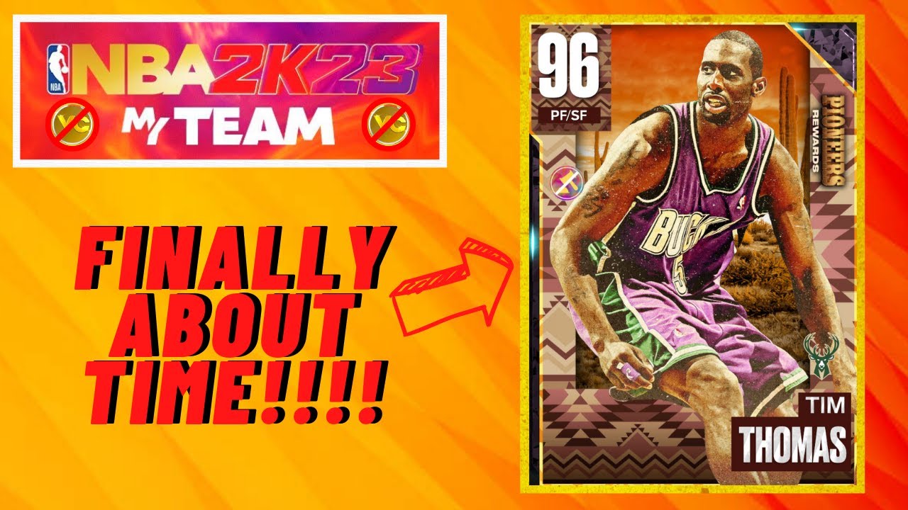 NBA 2K23 MyTeam (NO MONEY SPENT) EP 31: Tim Thomas!!!! - YouTube